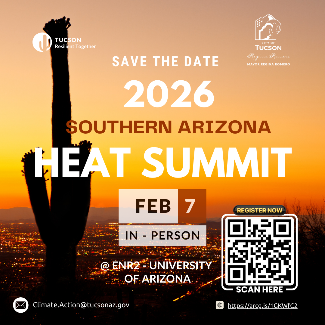 Southern Arizona Heat Summit 2026 Heat Resilience Initiative